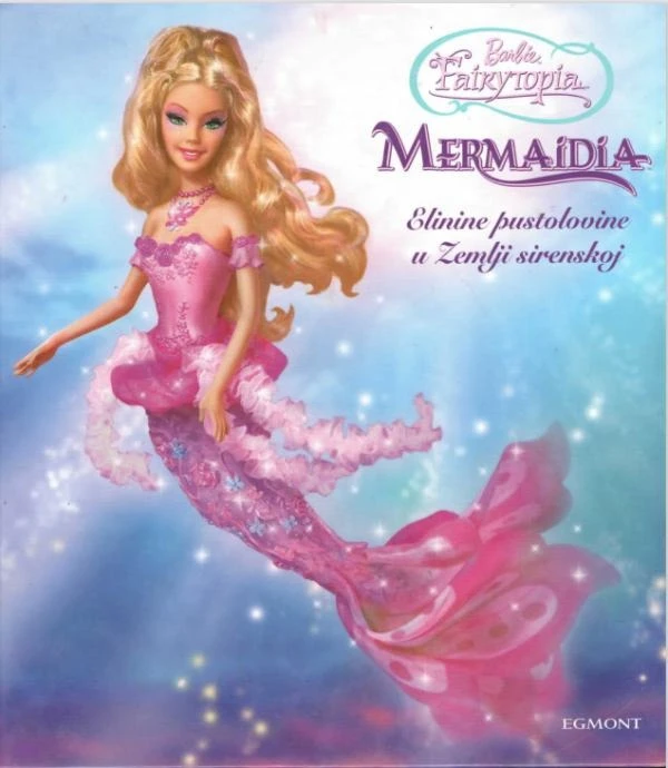 BARBIE FAIRYTOPIA MERMAIDIA knjige Grupa autora