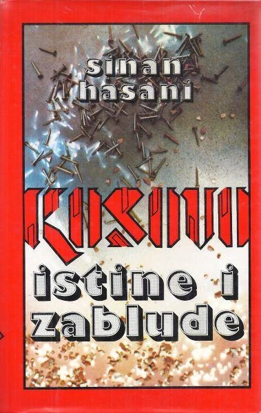 SINAN HASANI: KOSOVO, ISTINE I ZABLUDE | ZUZI Shop