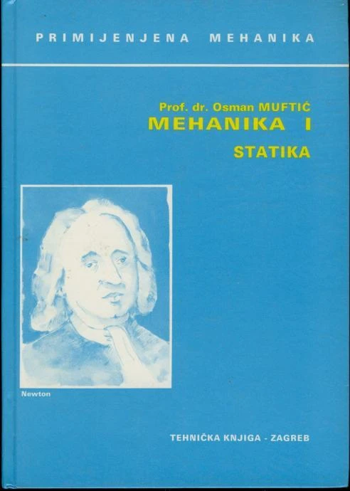 Osman Muftić - Mehanika 1 Statika knjige